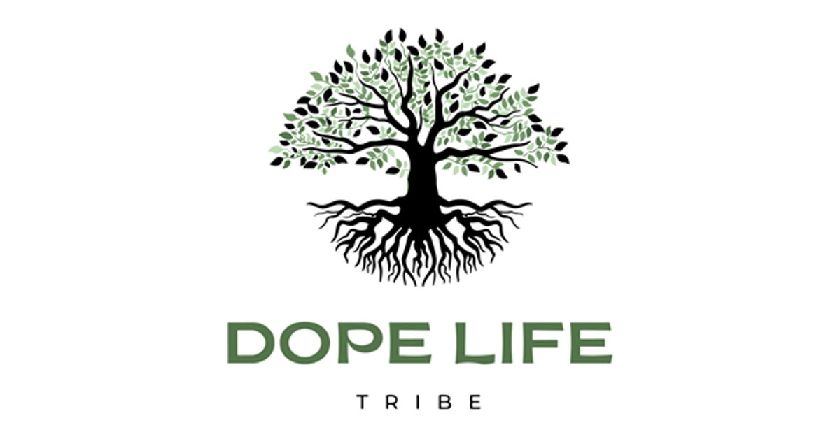 Dope Life Tribe